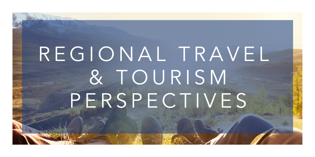 Regional Perspectives - Tourism Industry Association of Canada